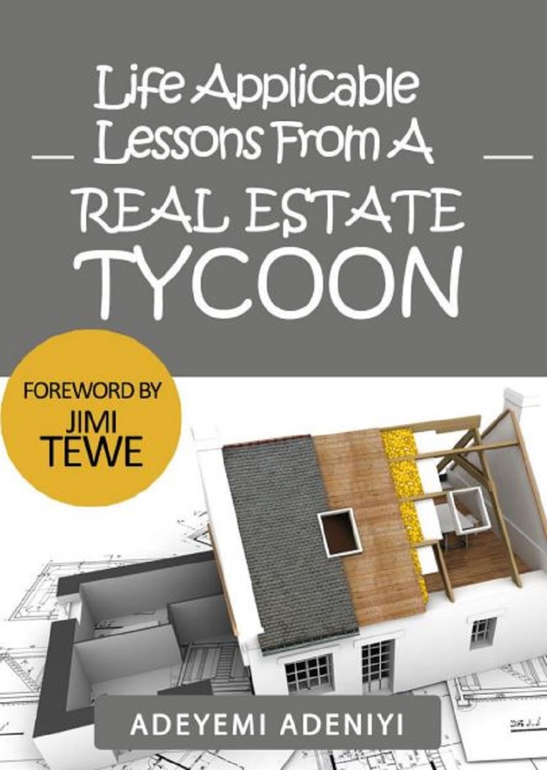 Buy LIFE APPLICABLE LESSONS FROM A REAL ESTATE TYCOON by Adeniyi ...