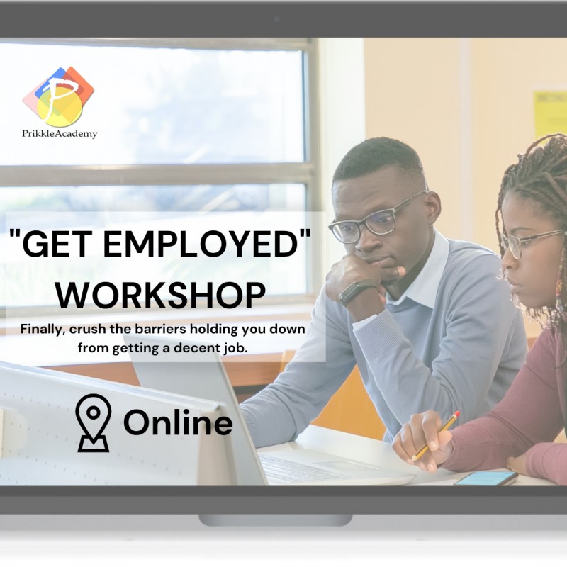 Get Prikkle Academy - Get Employed Workshop by Prikkle Academy on Selar