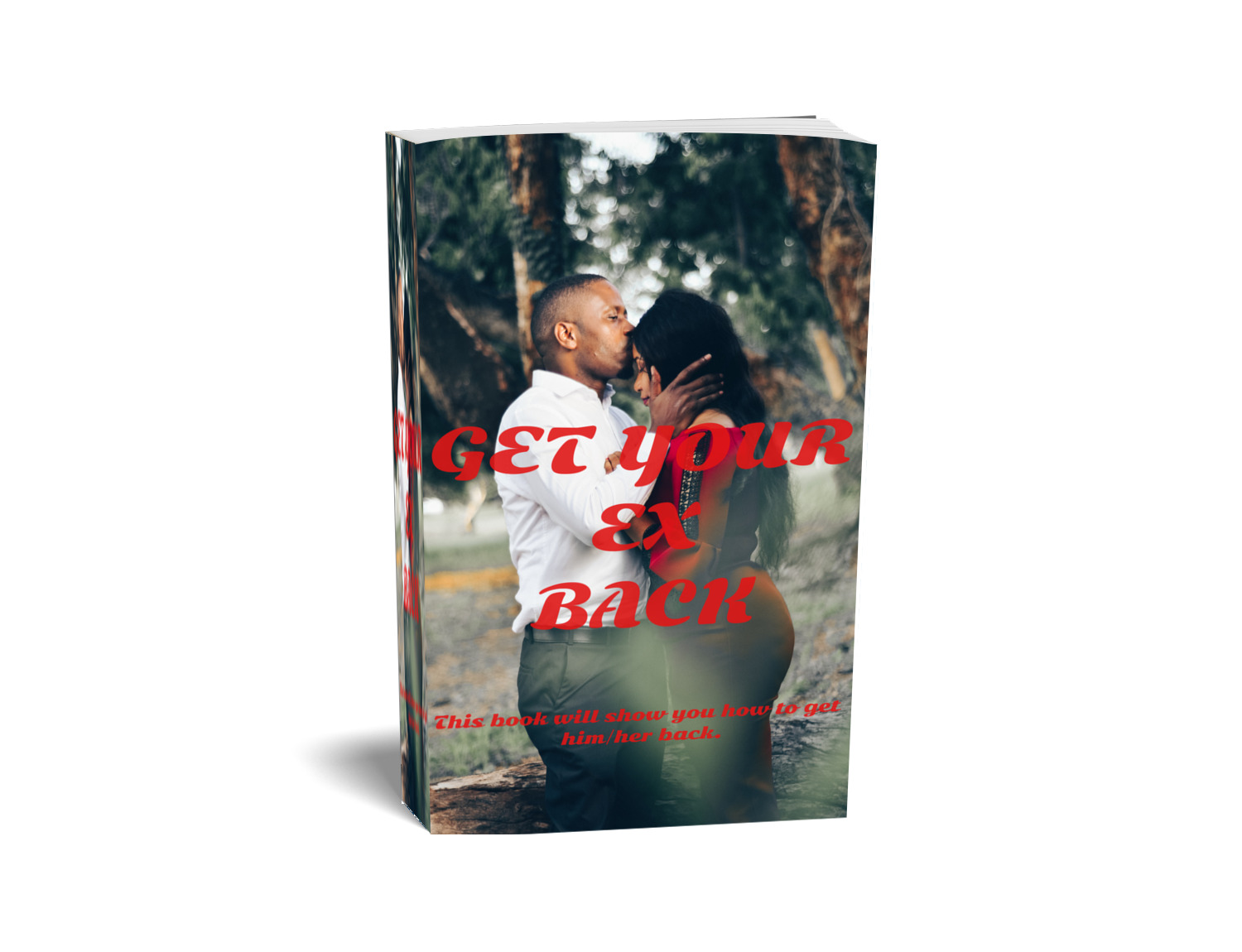 Buy Get Your Ex Back by Unwana Bassey on Selar