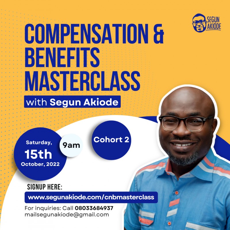 Buy Compensation and Benefits Masterclass With Segun Akiode - Cohort 2 by Segun Akiode on Selar