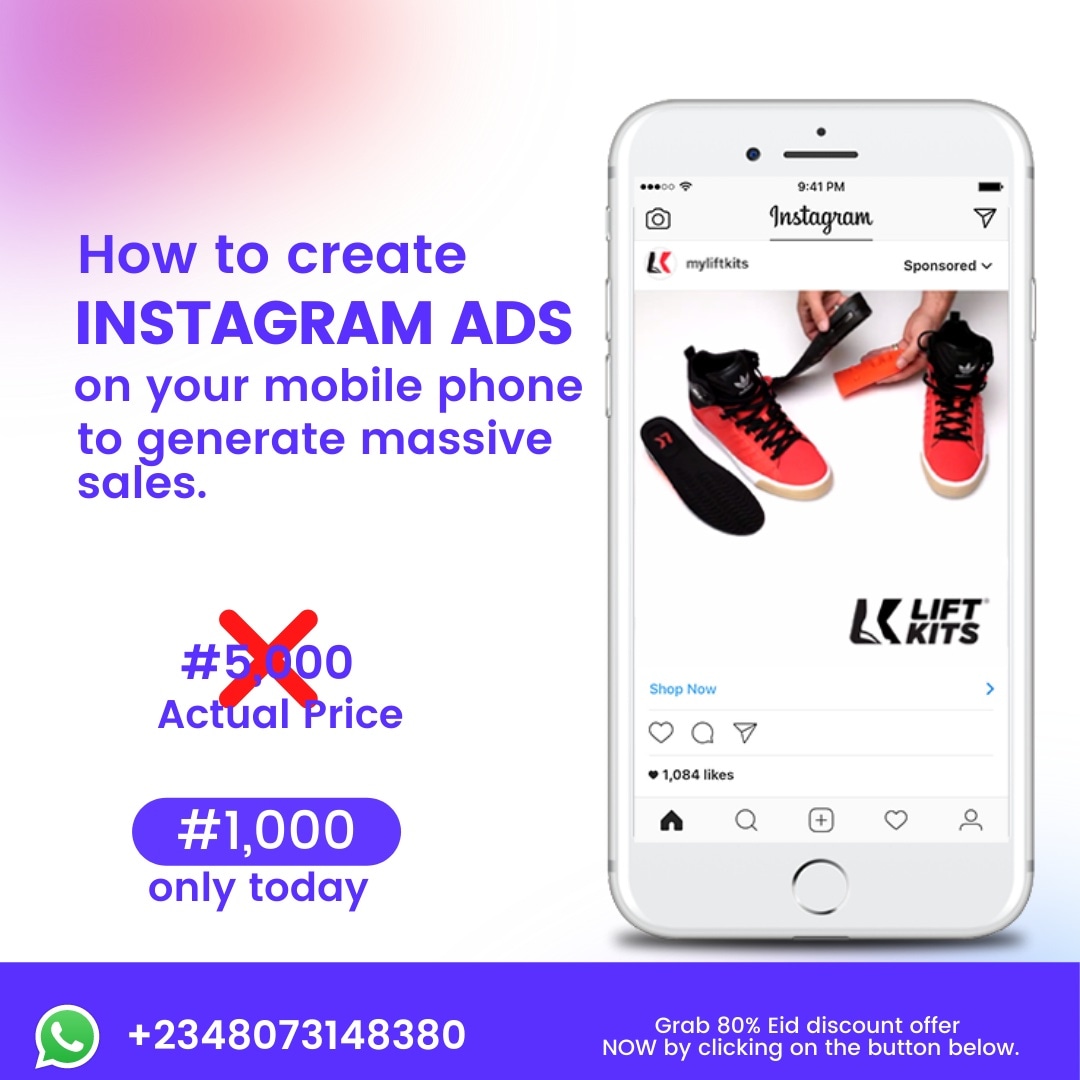 Buy INSTAGRAM ADS COURSE by ALAPAFUJA SEGUN on Selar