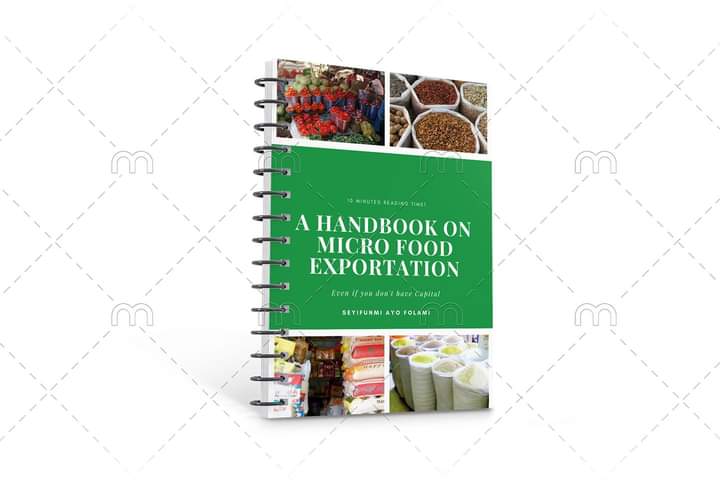 Buy A HANDBOOK ON MICRO FOOD EXPORTATION by Seyifunmi Folami on Selar