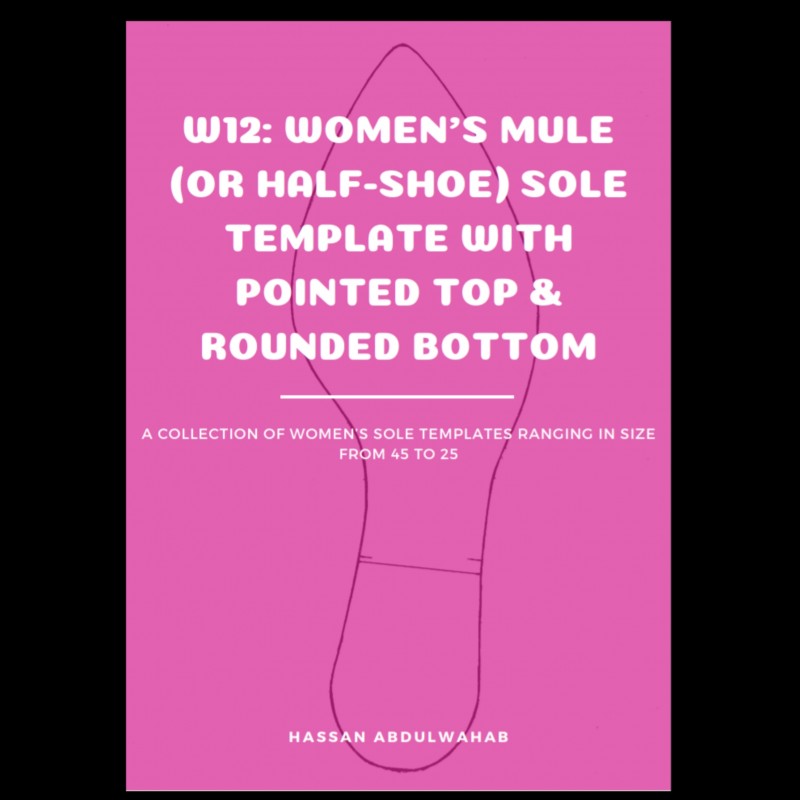 Buy W12: Women's Mule (or Half-shoe) Sole Template with Pointed Top ...