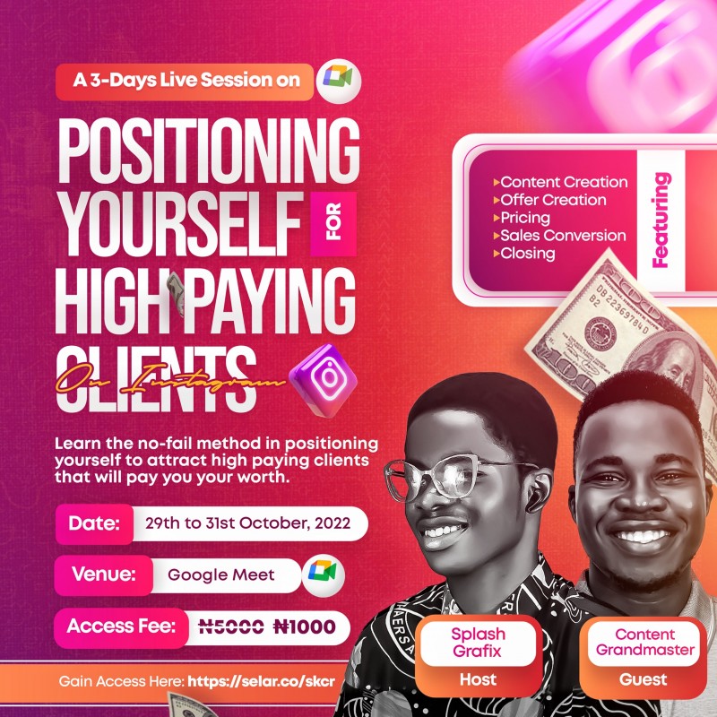 Buy Positioning Yourself for High Paying Clients on Instagram by Splash Grafix on Selar