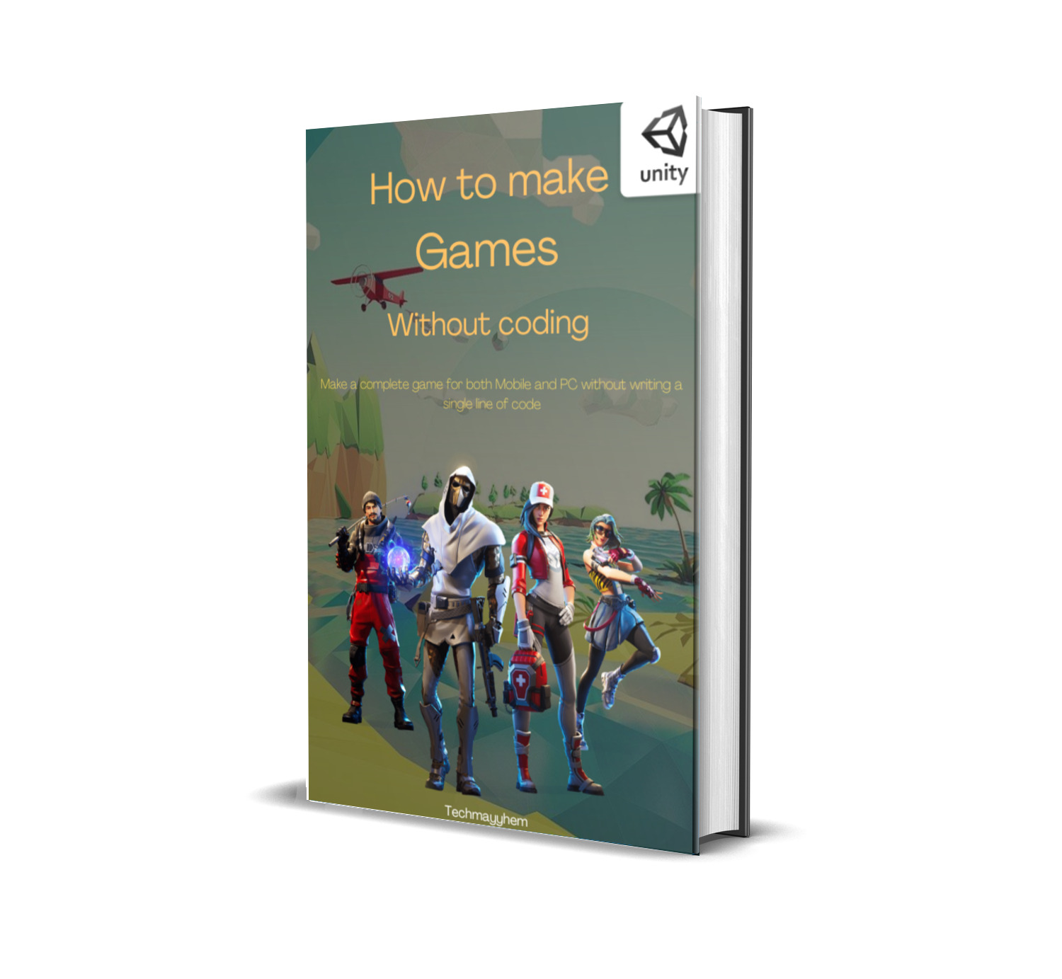 Buy How to make games without coding by Tech Mayhem on Selar