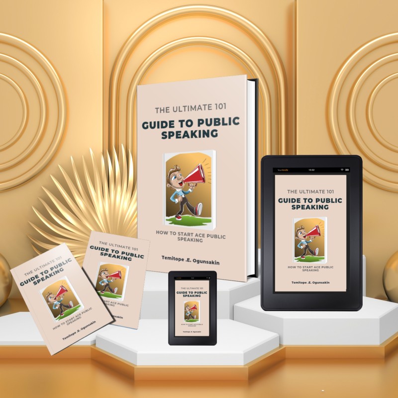 Buy The Ultimate 101 Guide to Public Speaking by Temitope Esther ...
