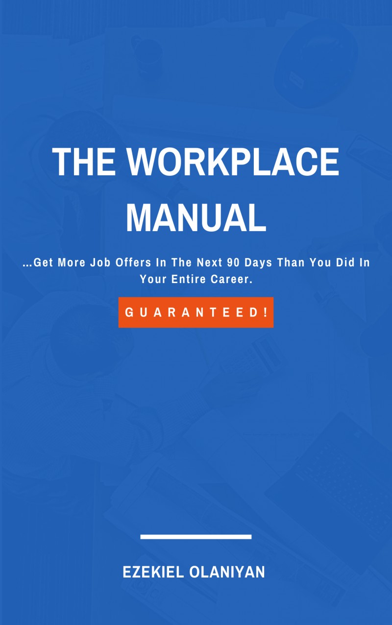 Buy The Workplace Manual by Ezekiel Olaniyan on Selar
