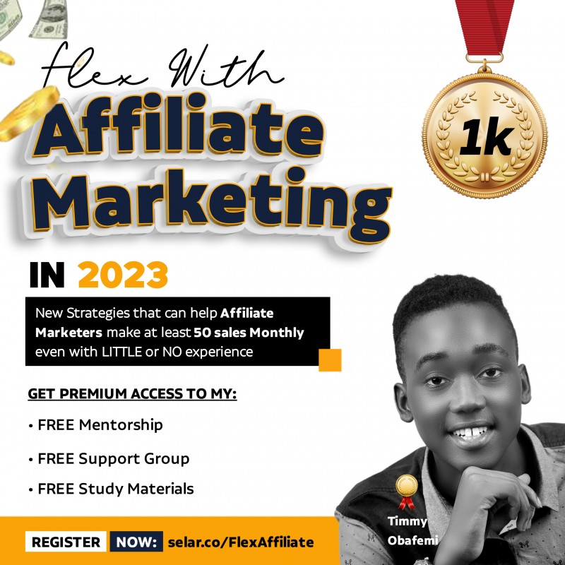Buy Flex With Affiliate Marketing In 2023 by Timmy Obafemi on Selar