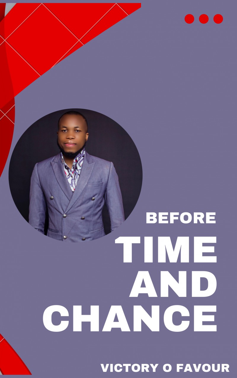 Buy Before Time and Chance by Victory O Favour on Selar