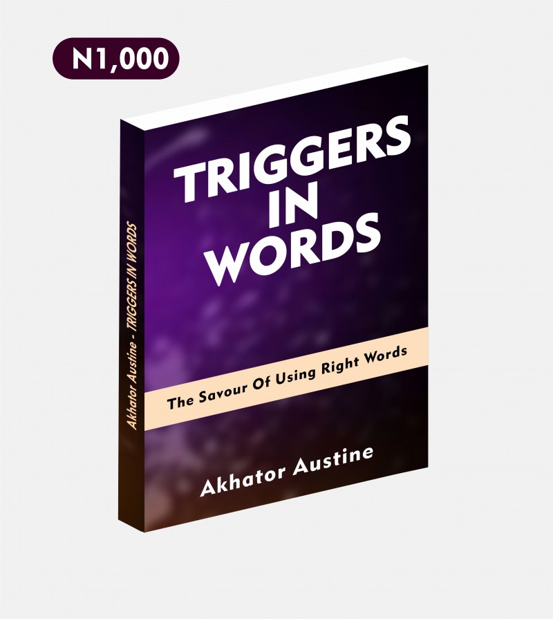 Buy TRIGGERS IN WORDS by Akhator Austine on Selar