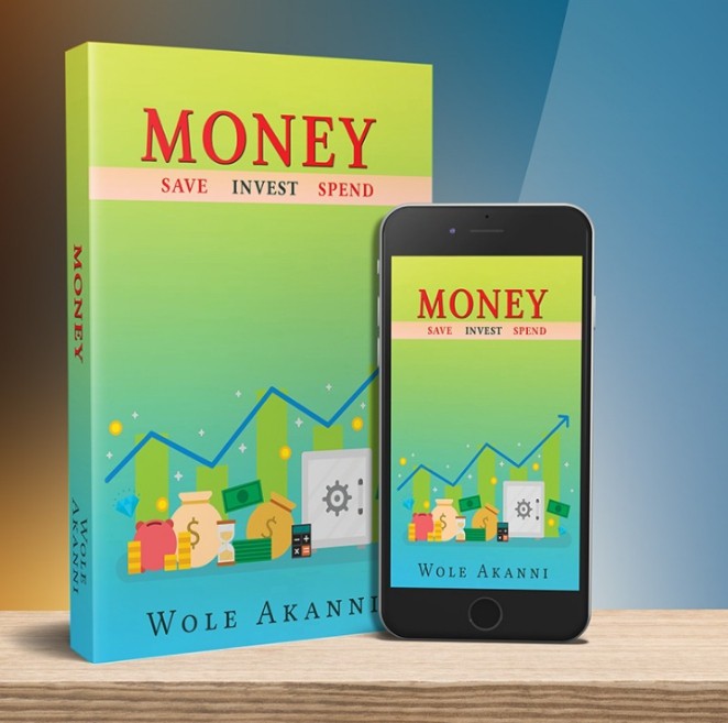 Buy MONEY (Save, Invest,Spend) by Akanni Oluwole on Selar