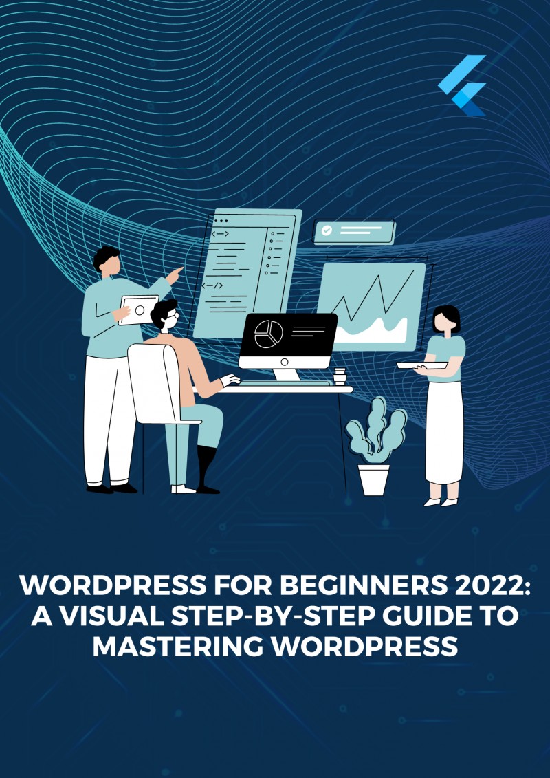 Buy WordPress for Beginners 2022: A Visual Step-by-Step Guide to Mastering WordPress by YaseerFX ...