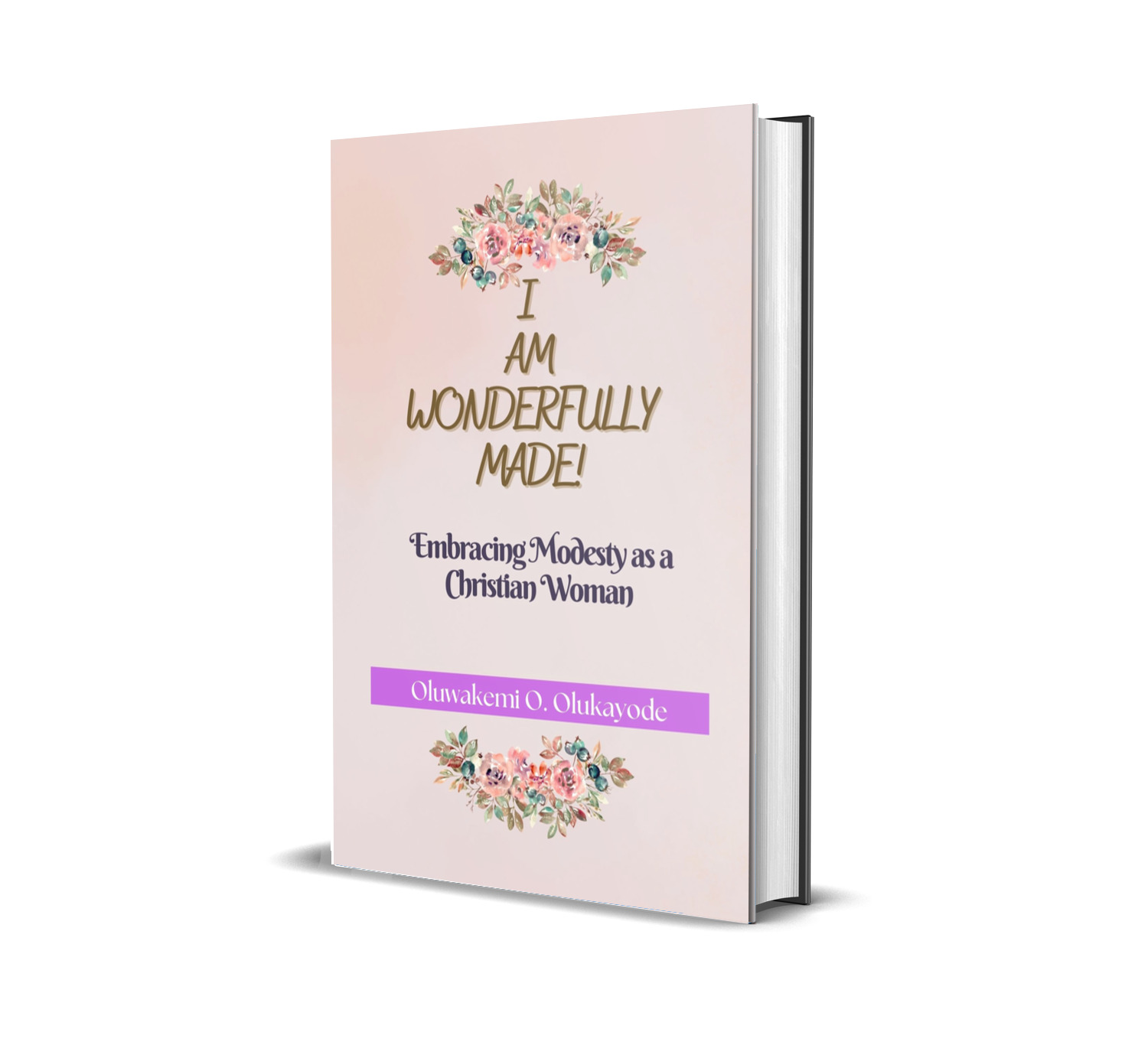 Buy I Am Wonderfully Made by Oluwakemi Omolara Olukayode on Selar