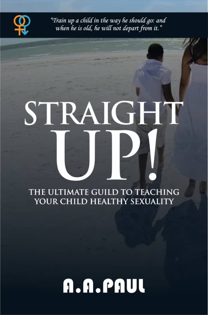 Buy STRAIGHT UP! THE ULTIMATE GUIDE TO TEACHING YOUR CHILDREN HEALTHY ...