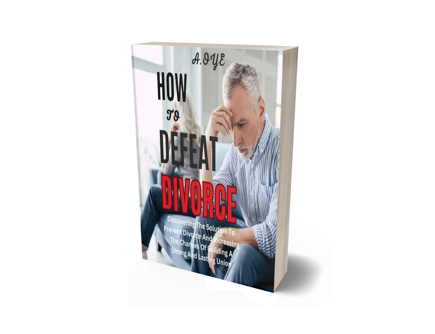 Buy How To Defeat Divorce by ABASS OLUDARE OYETAYO on Selar