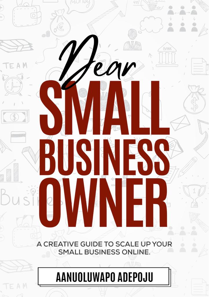 Buy Dear Small Business Owner - A Creative Guide to Scale Up Your Small ...