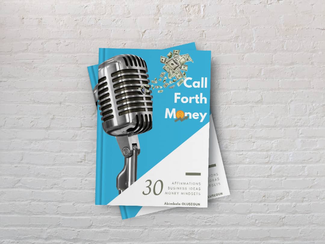 Buy Call Forth Money by Abimbola Blessing on Selar