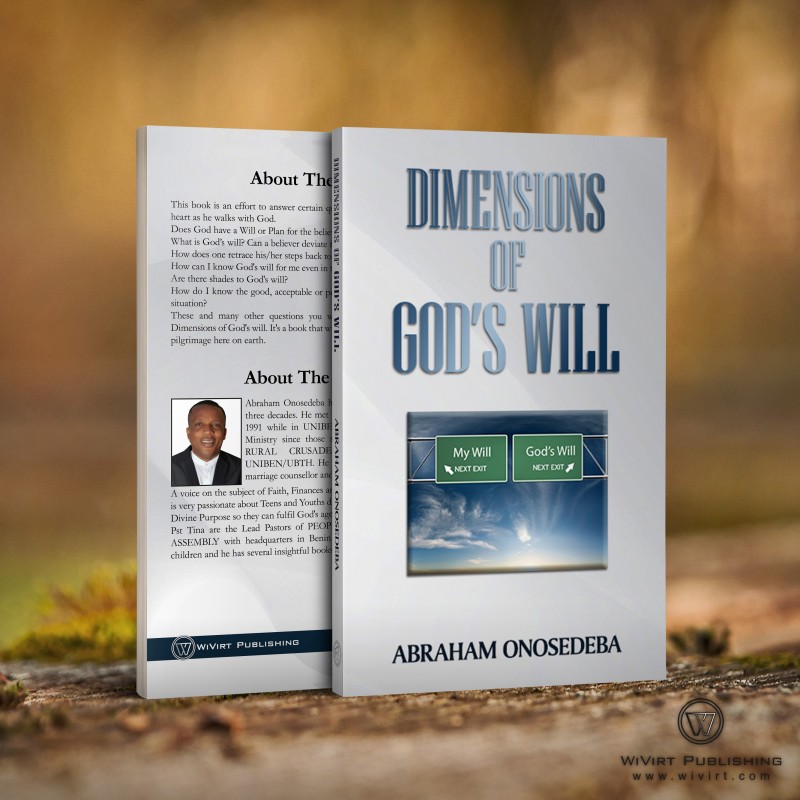 Buy Dimensions of God's Will by Abraham Onosedeba on Selar