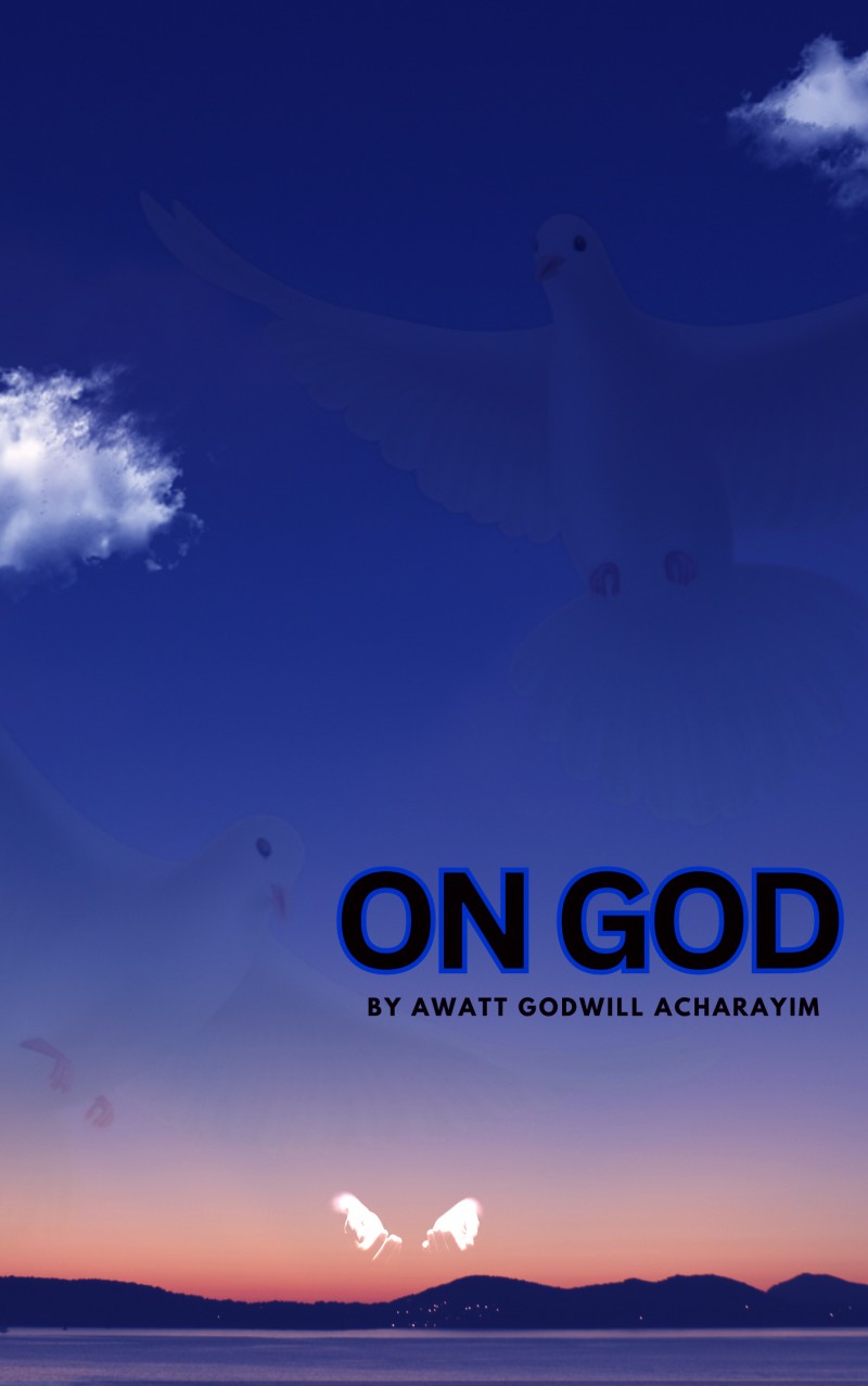 Buy On God by Awatt Godwill Acharayim on Selar
