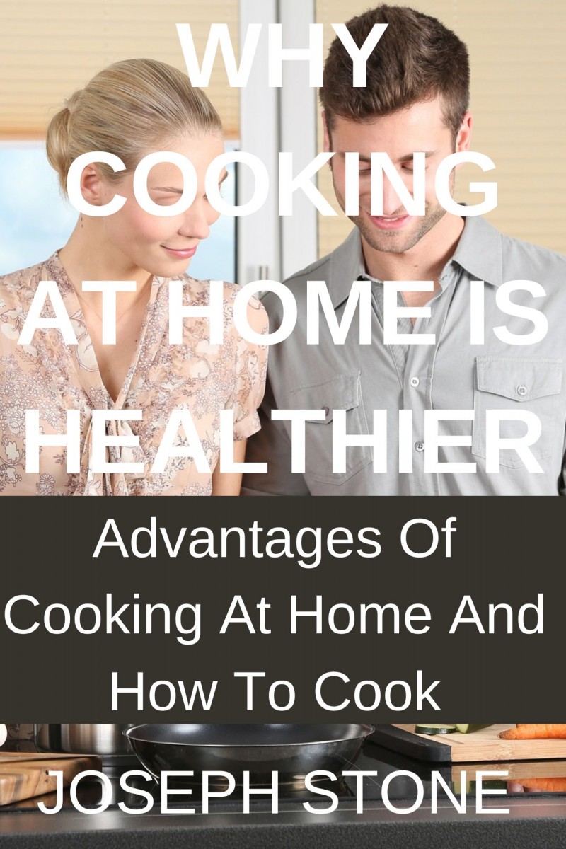 Buy Why cooking at home is healthier by Adama Joseph ugbede on Selar