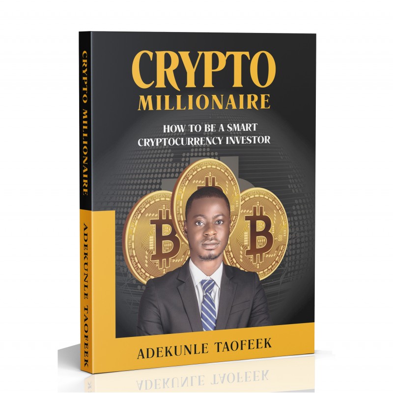 Buy Crypto Millionaire (How to be a Smart Cryptocurrency Investor) by Adekunle Taofeek Olashile ...