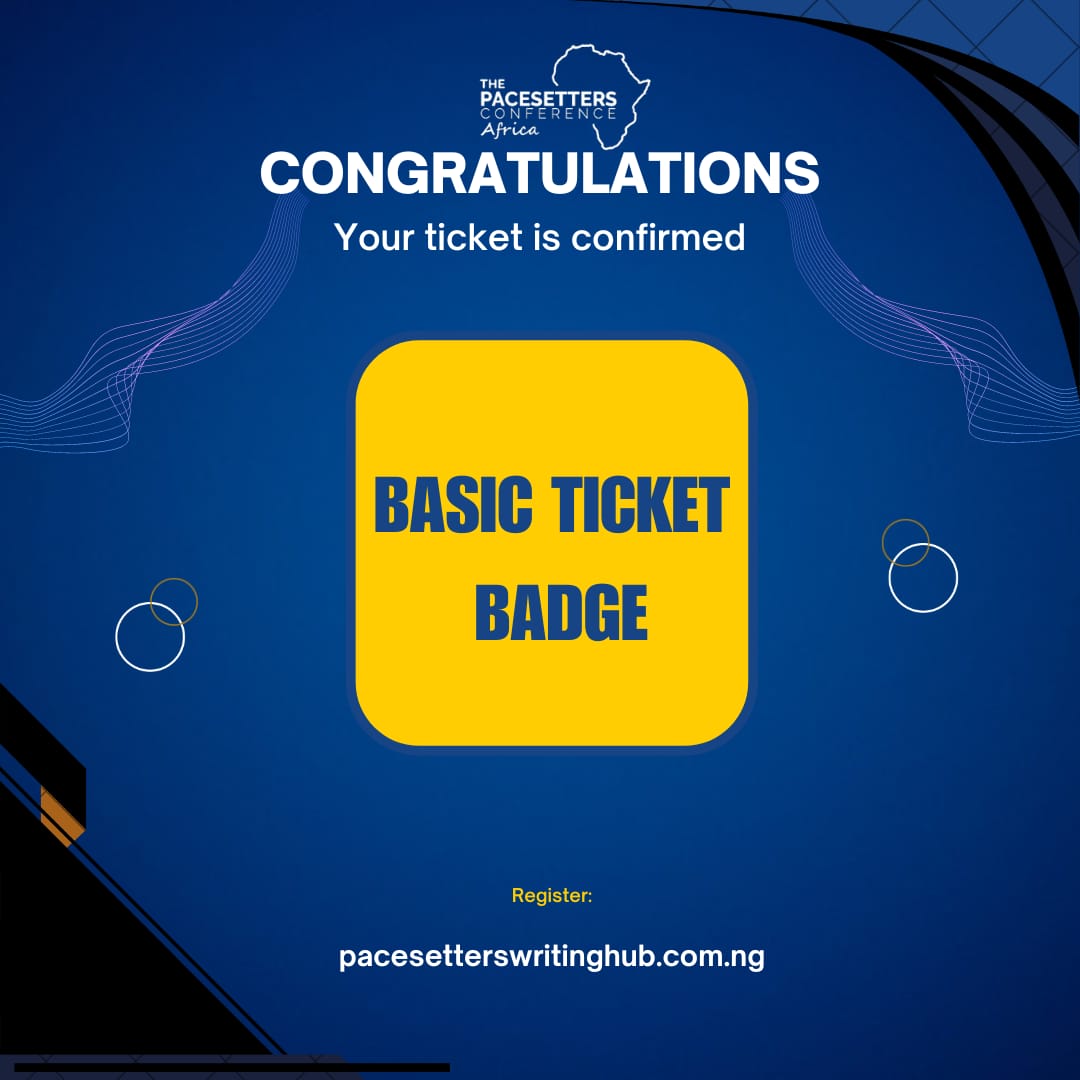 Buy BASIC TICKET PACKAGE FOR THE PACESETTERS CONFERENCE AFRICA 2024 by ...