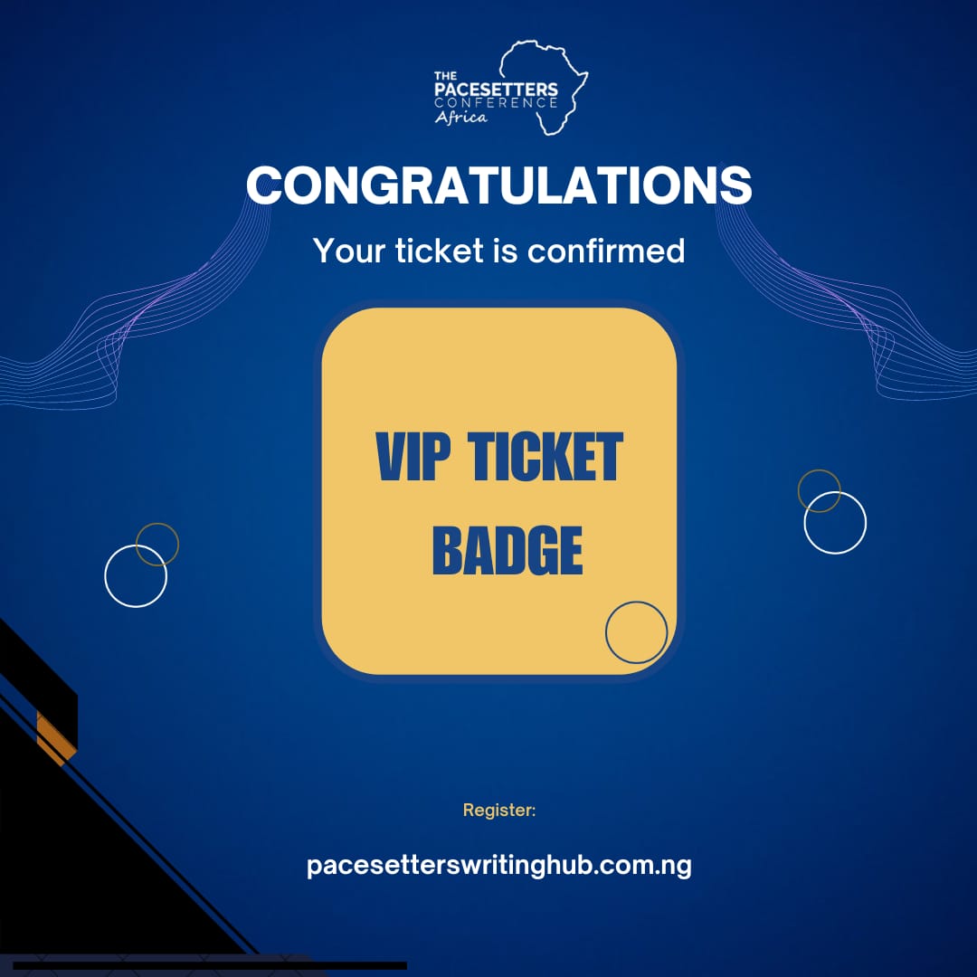 Buy VIP TICKET PACKAGE FOR THE PACESETTERS CONFERENCE AFRICA 2024 by ...