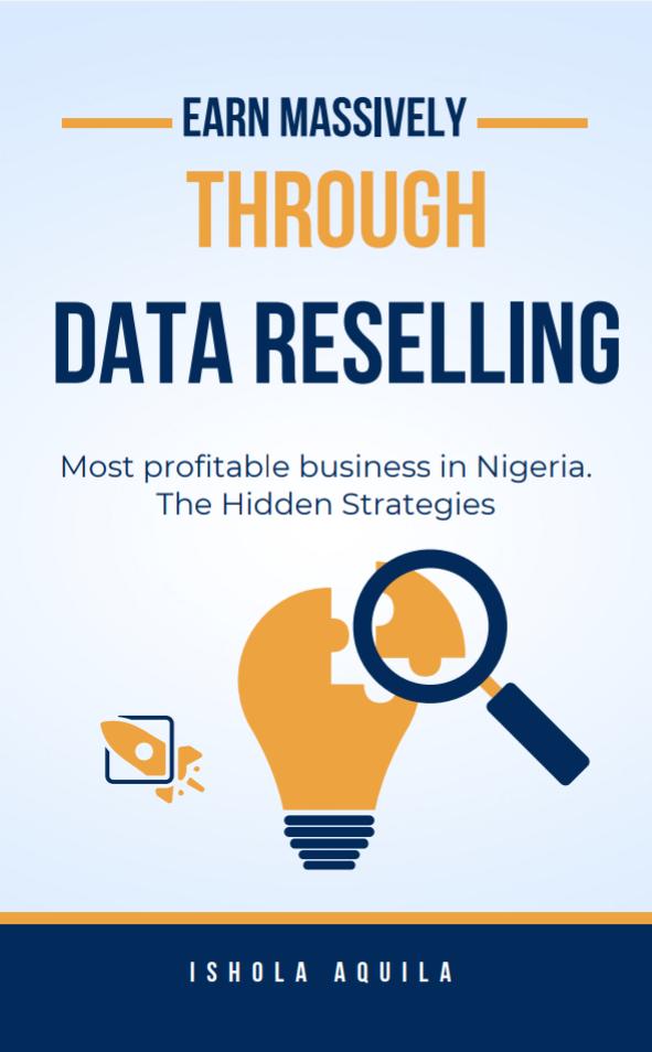 Get INTRODUCTION TO DATA RESELLING by AFI STORE on Selar