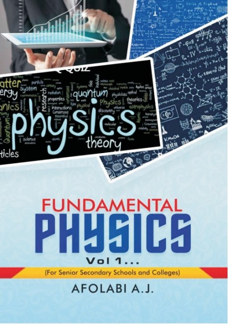 Buy FUNDAMENTAL PHYSICS VOL 1 by Afolabi Abiodun Joseph on Selar