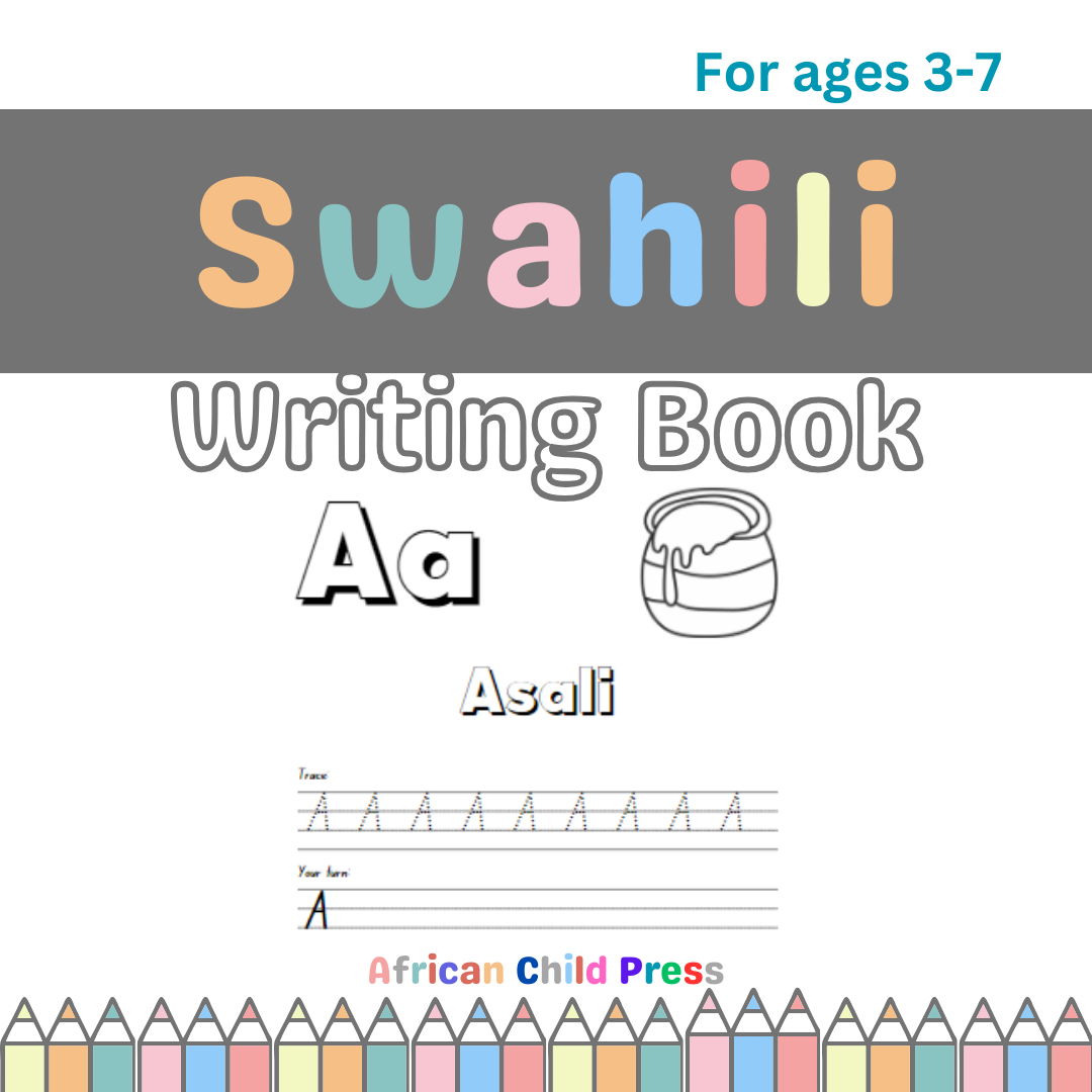 Buy Swahili Writing Book by African Child Press on Selar