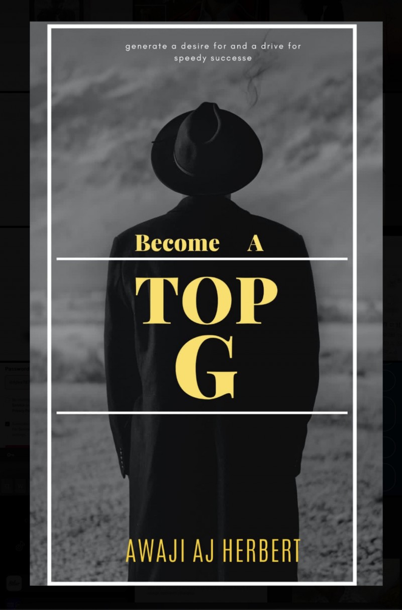 Buy Become a Top G (Guide to Living with Purpose,Success and Integrity ...