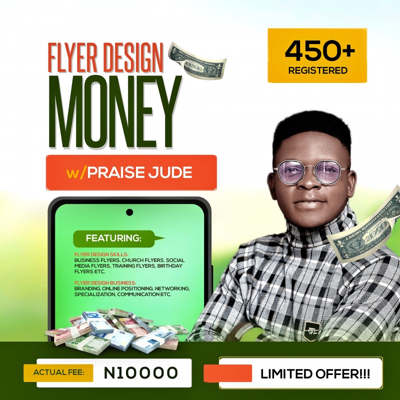 Buy FLYER DESIGN MONEY by Amaefule Praise Jude on Selar