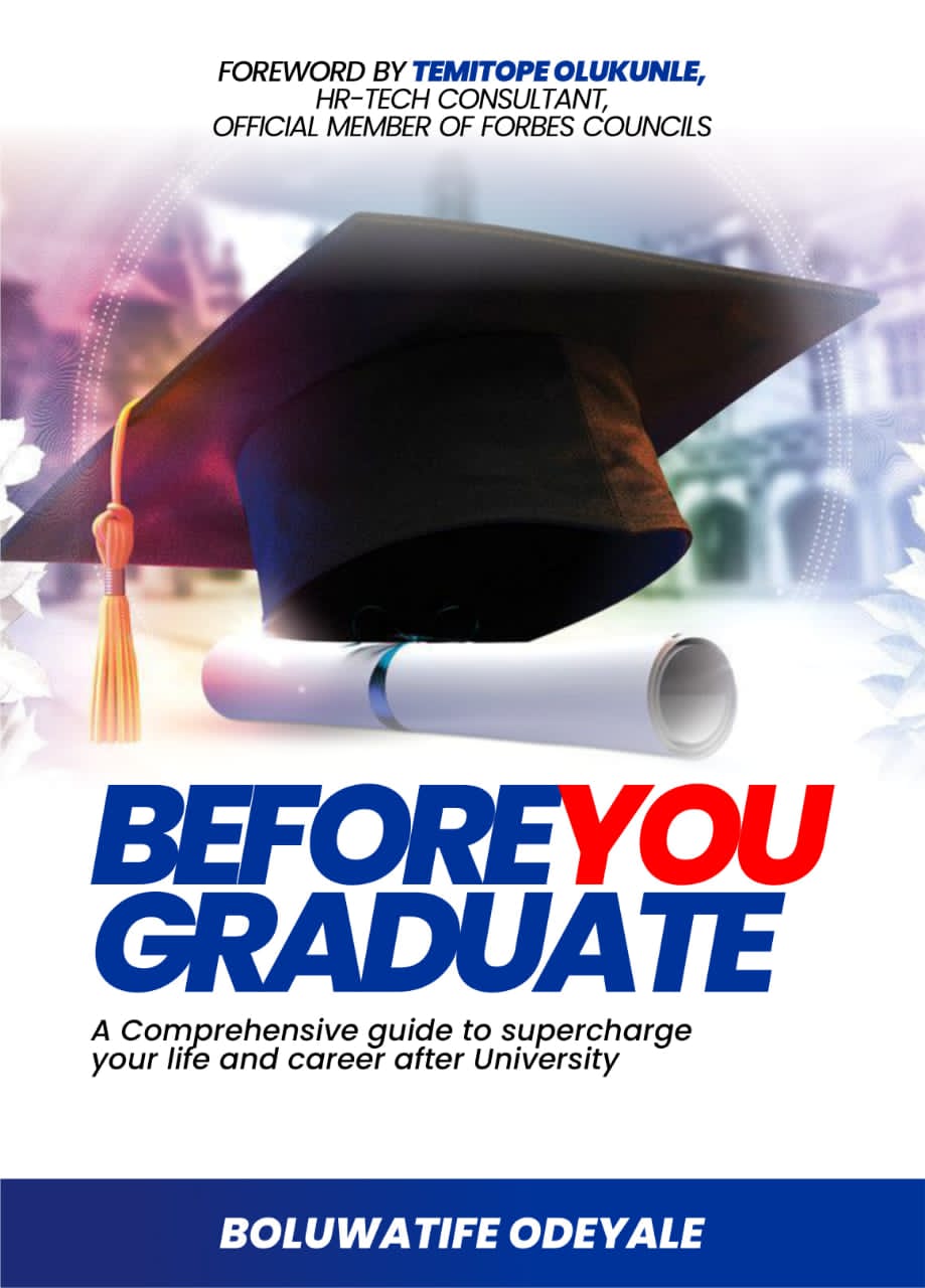 Get BEFORE YOU GRADUATE by Boluwatife Odeyale on Selar