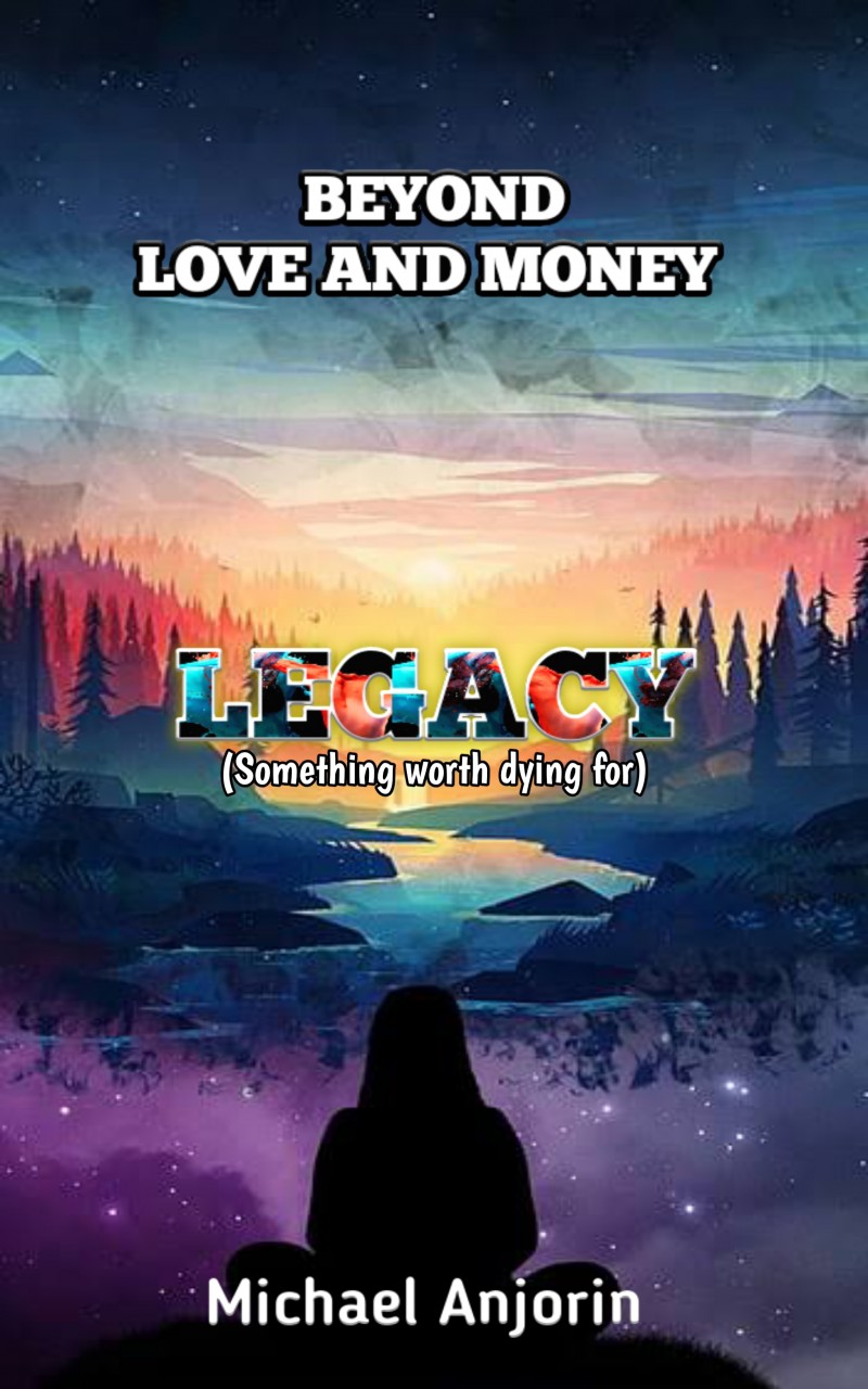 Buy Beyond Love and Money: Legacy by Alexander Anjorin on Selar