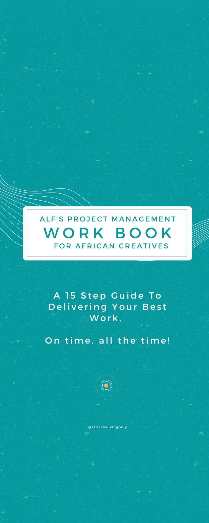 Get 15 step project management workbook by Ayodeji Aboderin Victor on Selar