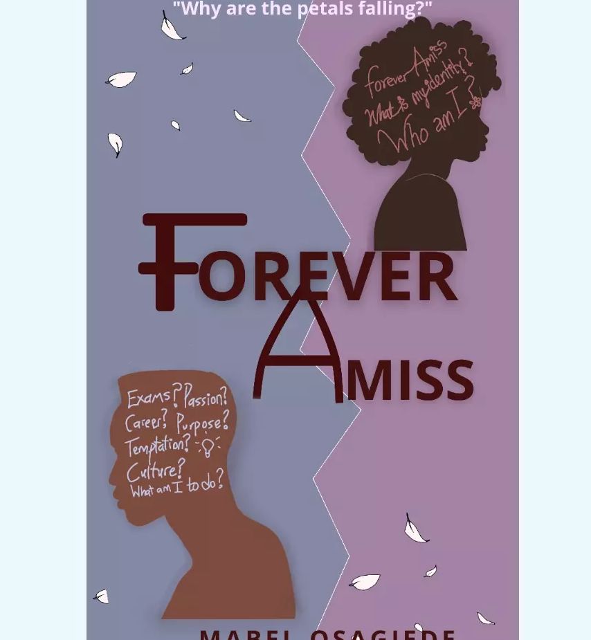 Buy Forever Amiss by Osayi Mabel Osagiede on Selar