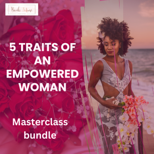 Buy 5 TRAITS OF AN EMPOWERED WOMAN MASTERCLASS BUNDLE by Banke Sotomi ...