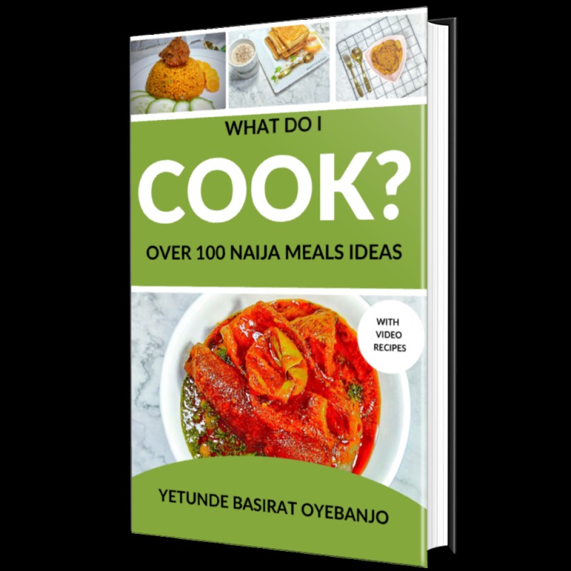 Get What do I cook? by Yetunde Basirat Oyebanjo on Selar
