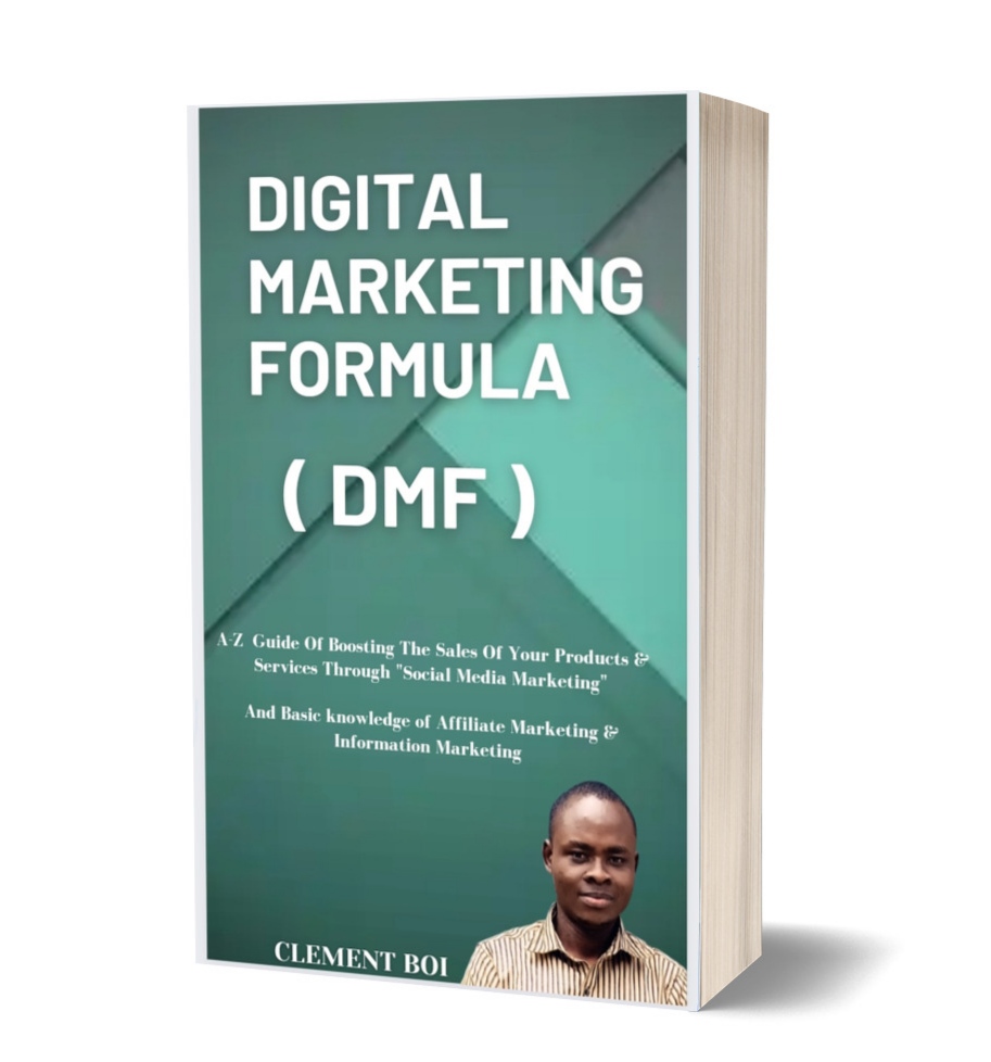 Buy DIGITAL MARKETING FORMULA by Clement Boi on Selar