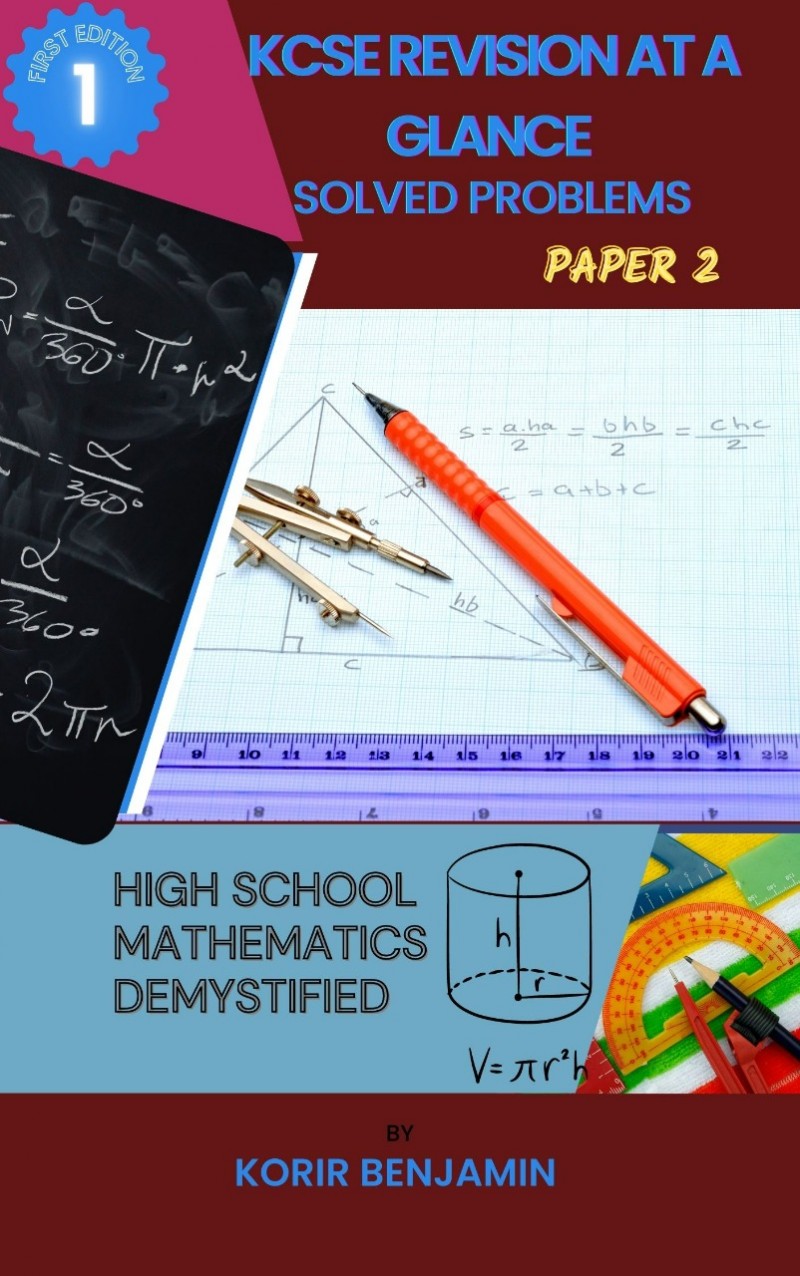 Buy High School Mathematics Demystified Paper 2 by Benjamin korir on Selar