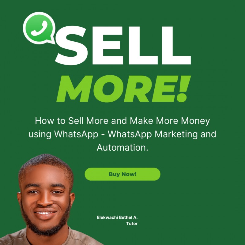 Buy How To Sell More And Make More Money Using WhatsApp WhatsApp Buy How To Sell More And Make More Money Using WhatsApp WhatsApp
