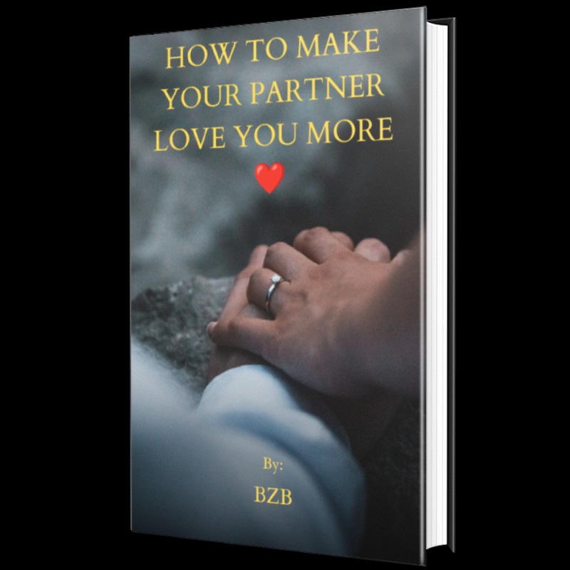 Buy How to make your partner love you more ️ by Braimah Zainab Binta on ...