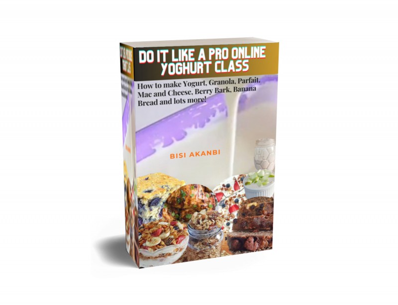 Buy Do it like a Pro Online Yoghurt Class by Bisi Akanbi on Selar