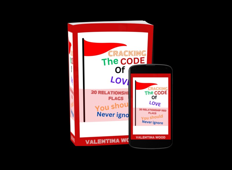 Buy Cracking The Code Of Love: 20 Relationship Red Flags You Should Never Ignore by Nwanyanwu ...