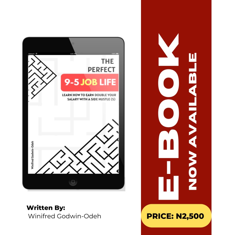 Buy The Perfect 9-5 Job Life by Winifred Godwin Odeh on Selar