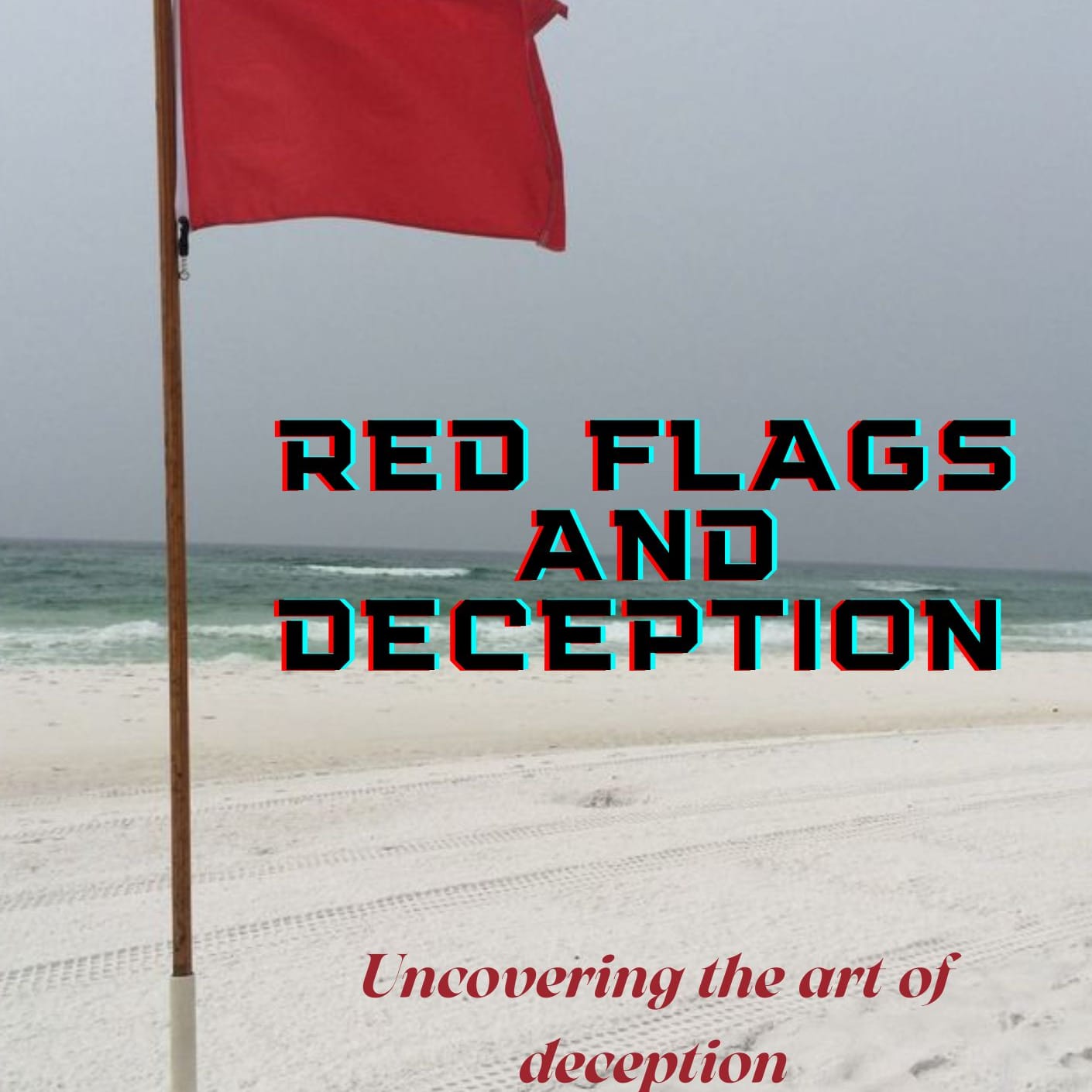 Buy Red Flags and Deception by Bobby Digitals on Selar