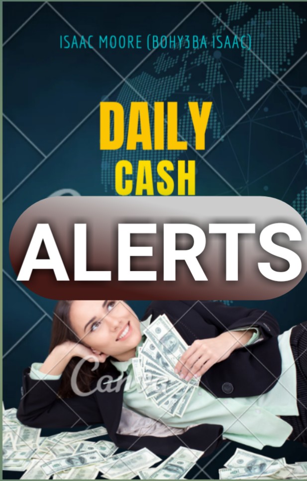 Buy DAILY CASH ALERTS 101 by MOORE MONEY ACADEMY on Selar