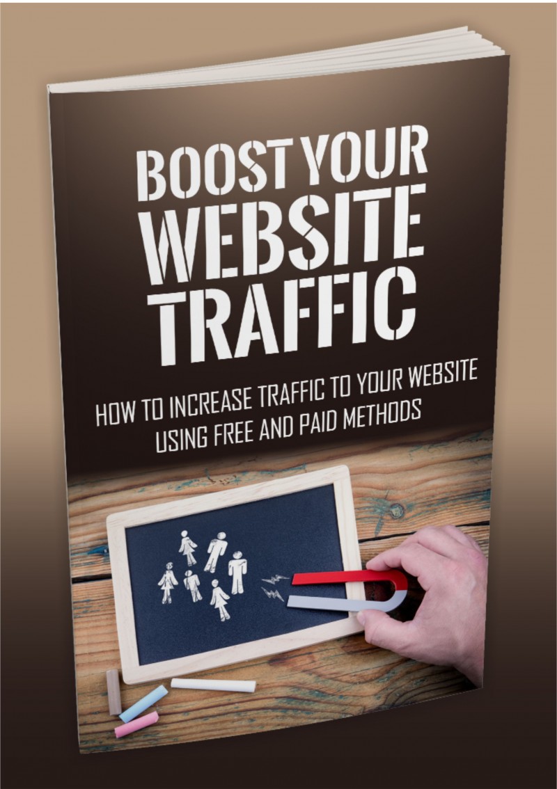 Buy Boost Your Website Traffic "How To Increase Traffic To Your Website Using Free And Paid ...
