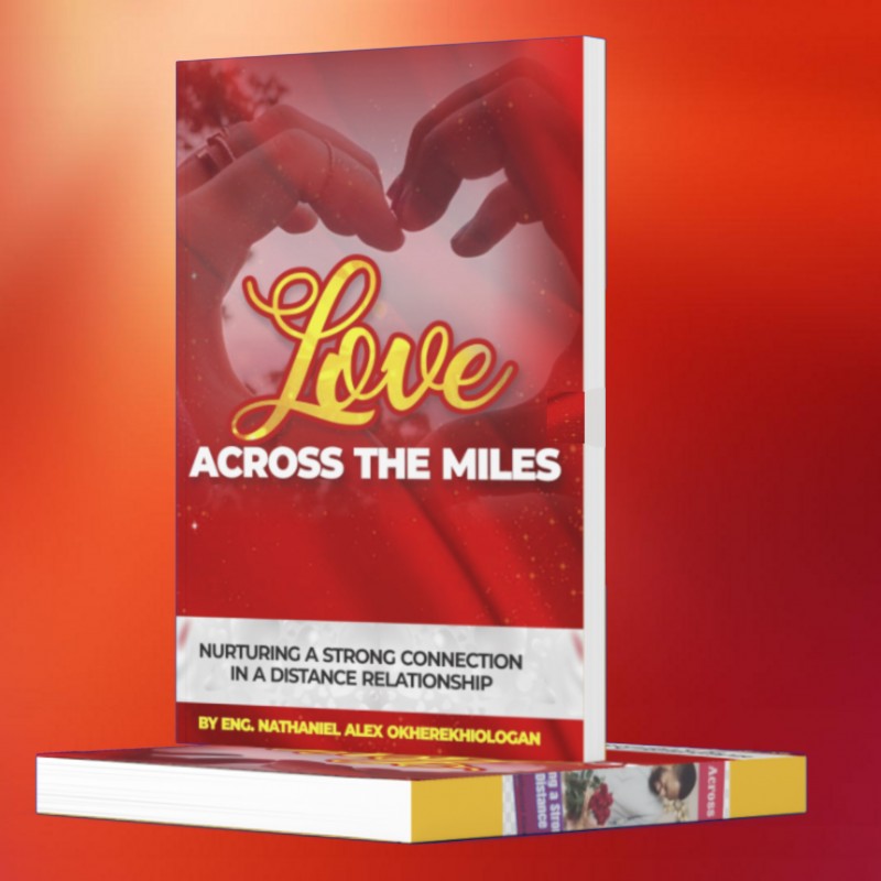 Buy "Love Across the Miles: Nurturing a Strong Connection in a Distance Relationship" PDF by ...