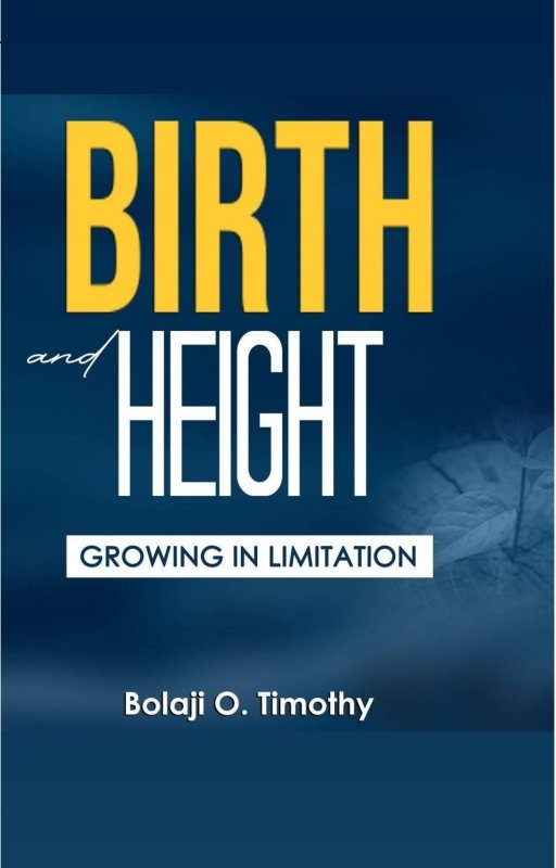 Buy Birth and Height by Bolaji O.Timothy on Selar